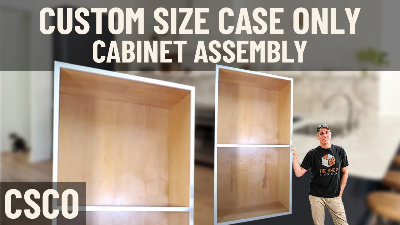 Custom Size Case Only Cabinet Assembly (CSCO) [Fixed Floor Kit ...