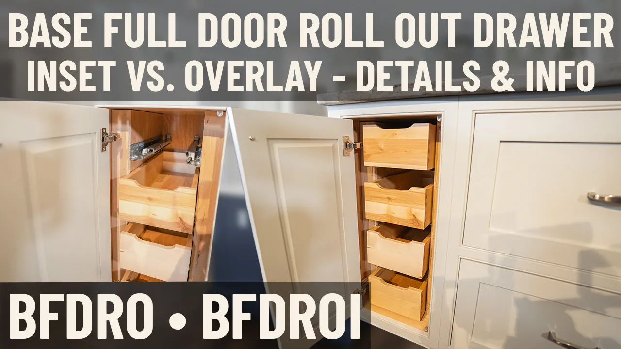 Base Full Door Roll Out Drawer - Inset vs Overlay - Details & Info ...