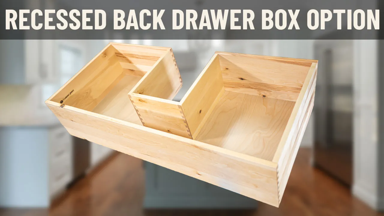 Recessed Drawer Back Option - Cabinet Joint
